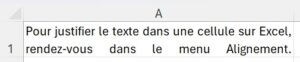 Comment justifier un texte sur Excel - La Pro du Bureau