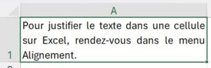 Comment justifier un texte sur Excel - La Pro du Bureau